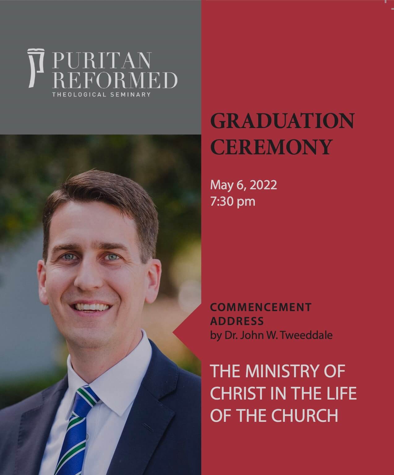 PRTS 2022 Graduation Ceremony – Puritan Reformed Theological Seminary ...